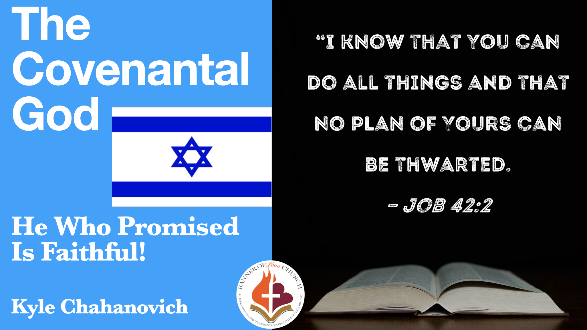 The Covenantal God - 3 PART SERIES - Kyle Chahanovich - BOLM Media
