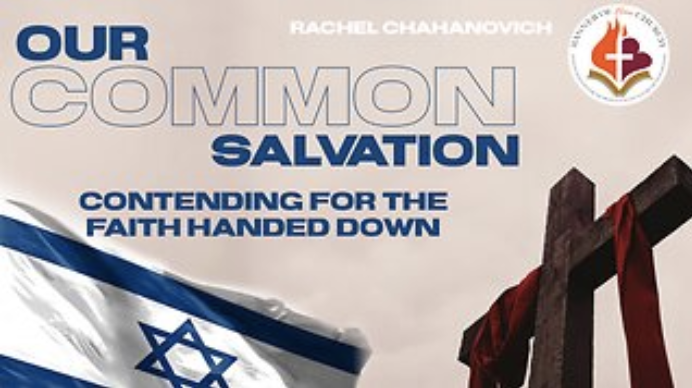 Our Common Salvation - Contending for The Faith handed down - Rachel ...
